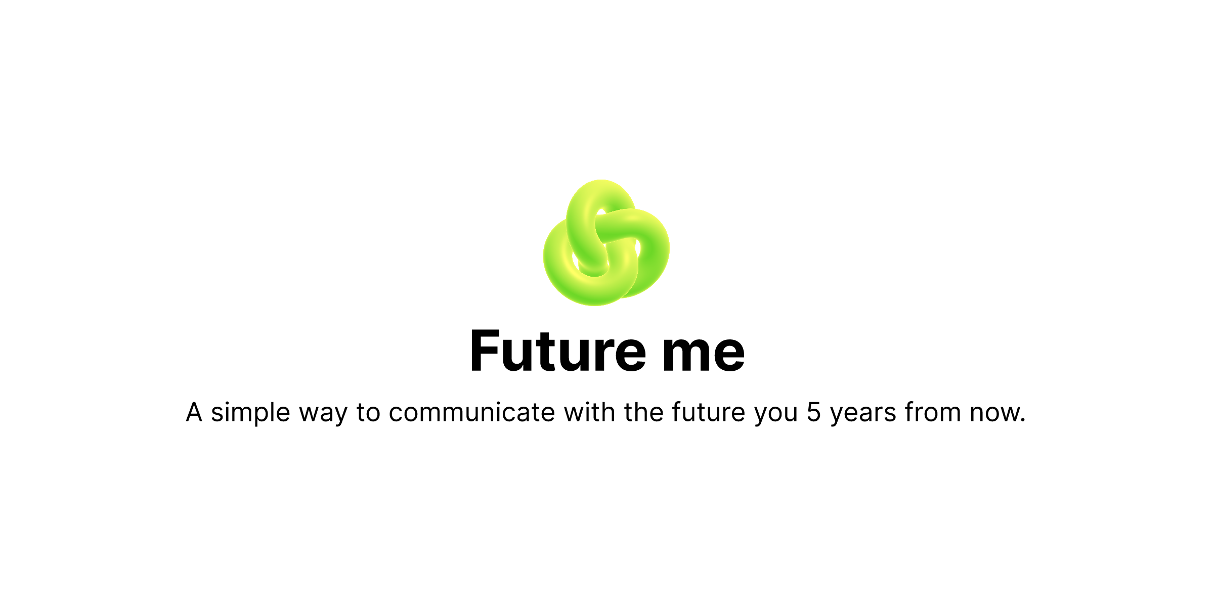 Future Letter - Schedule myself a message